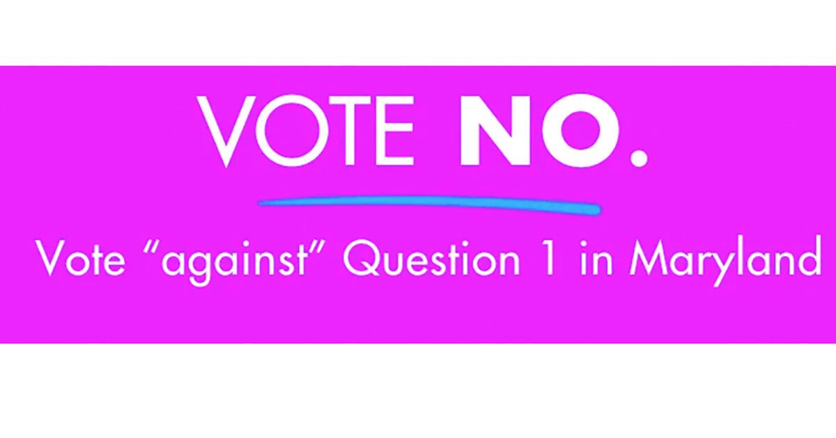 Maryland voters urged to vote against ‘Question 1’ abortion ballot ...